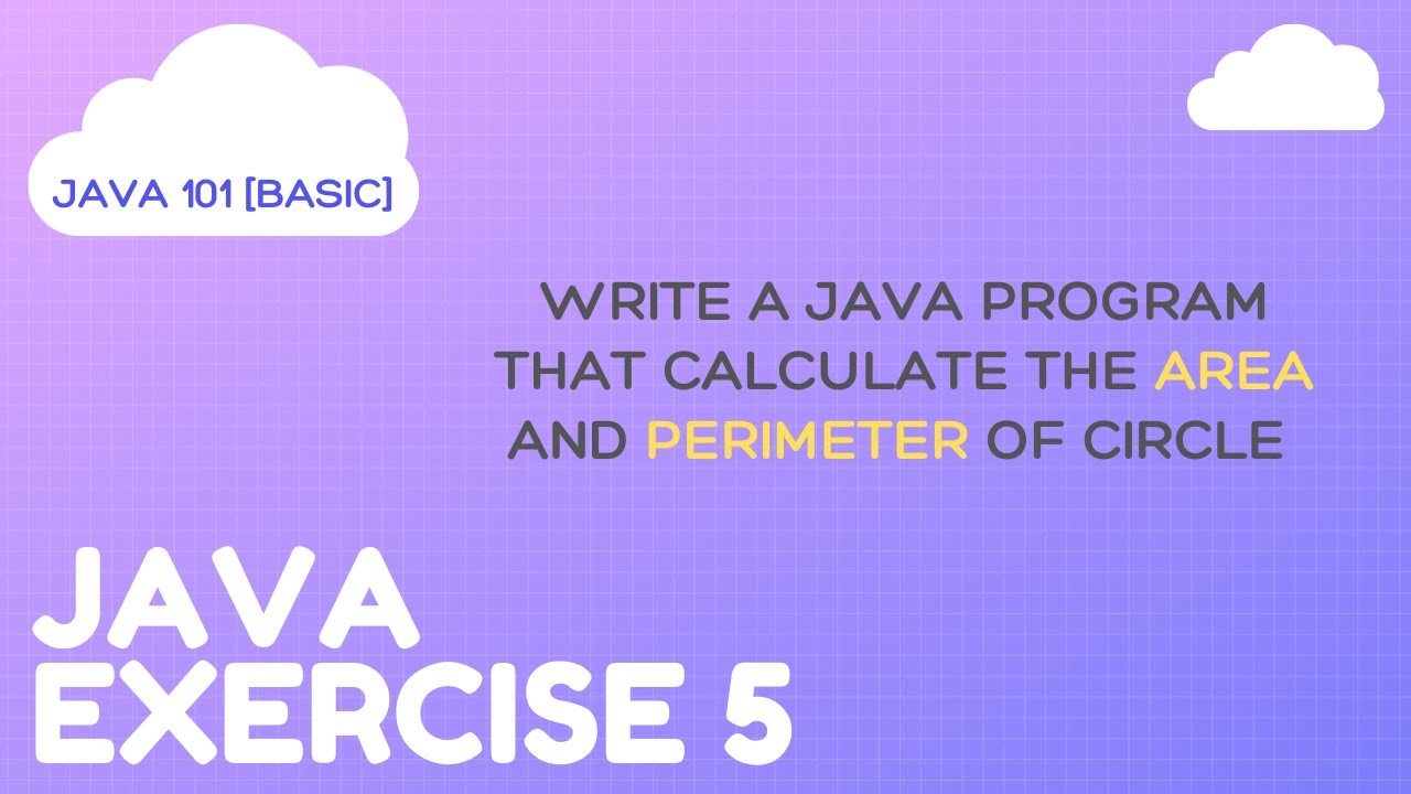 Java Exercise 5 - Using Math in Java [Java 101]