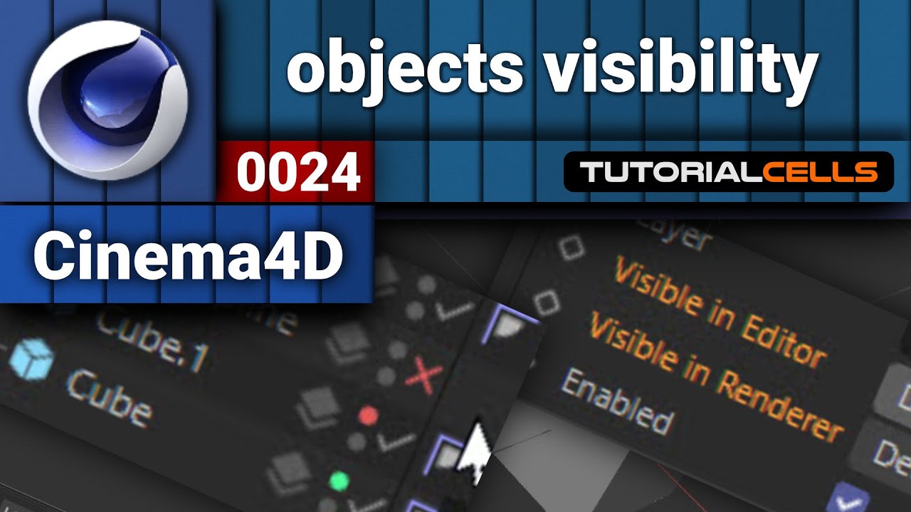 0024. objects visibility in cinema 4d
