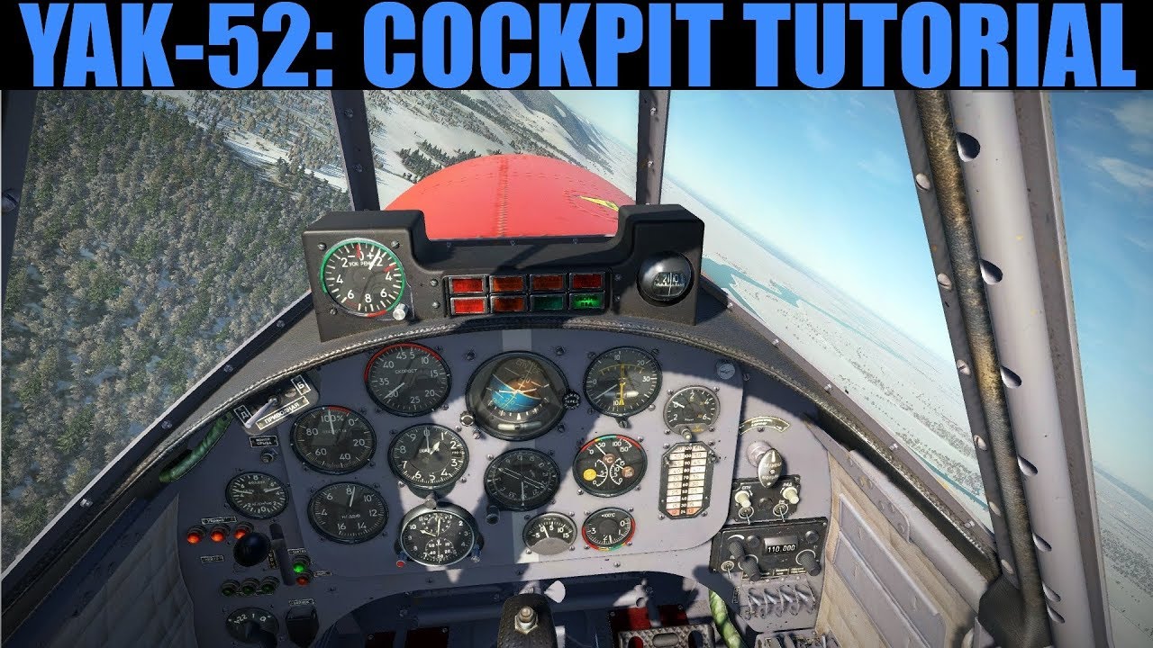 Yak-52: Cockpit Familiarization Tour Tutorial | DCS WORLD