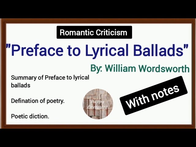 Understanding the Preface to Lyrical Ballads: A Dive into Romantic ...