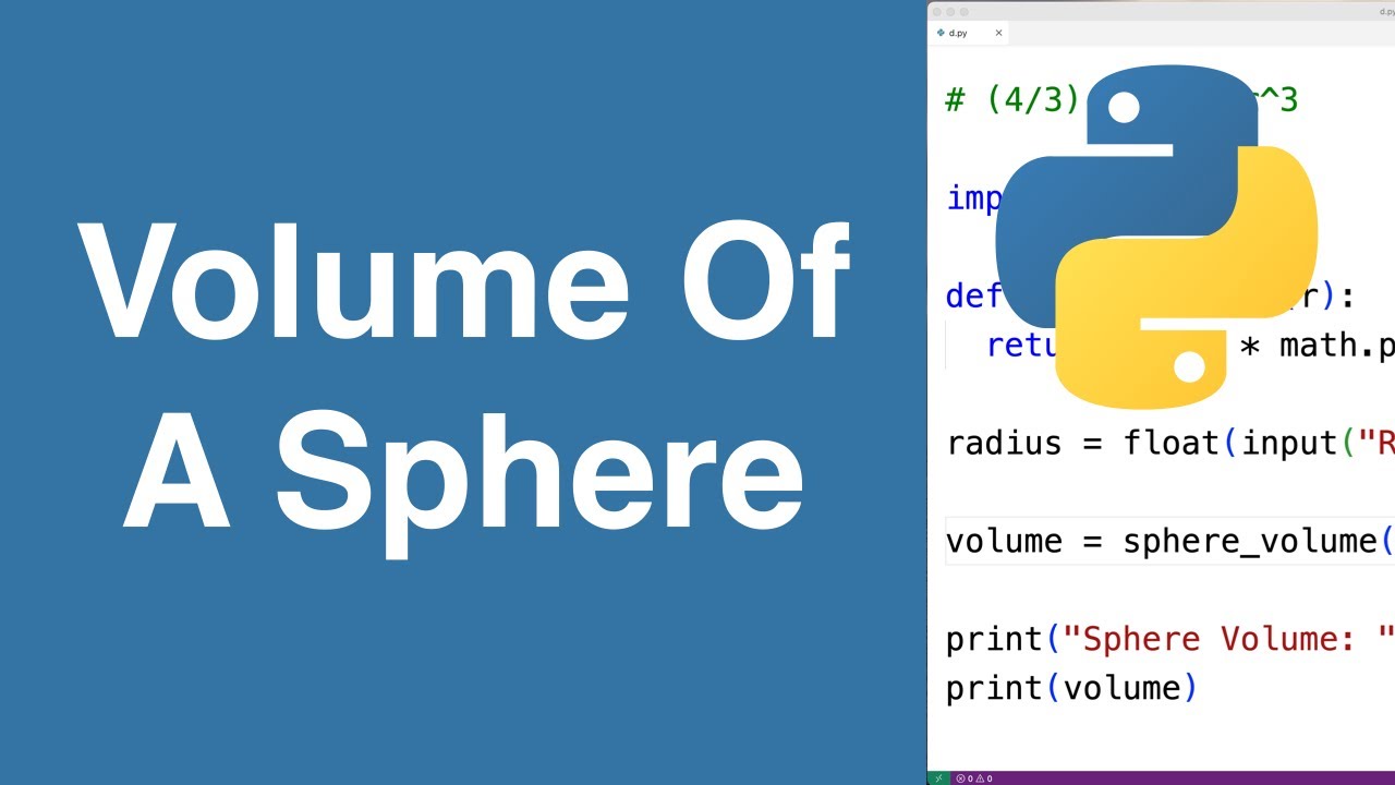Volume Of A Sphere | Python Example