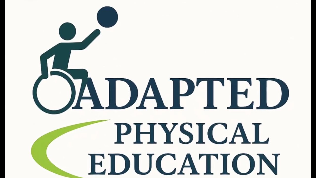 Adapted vs Adaptive Physical Education