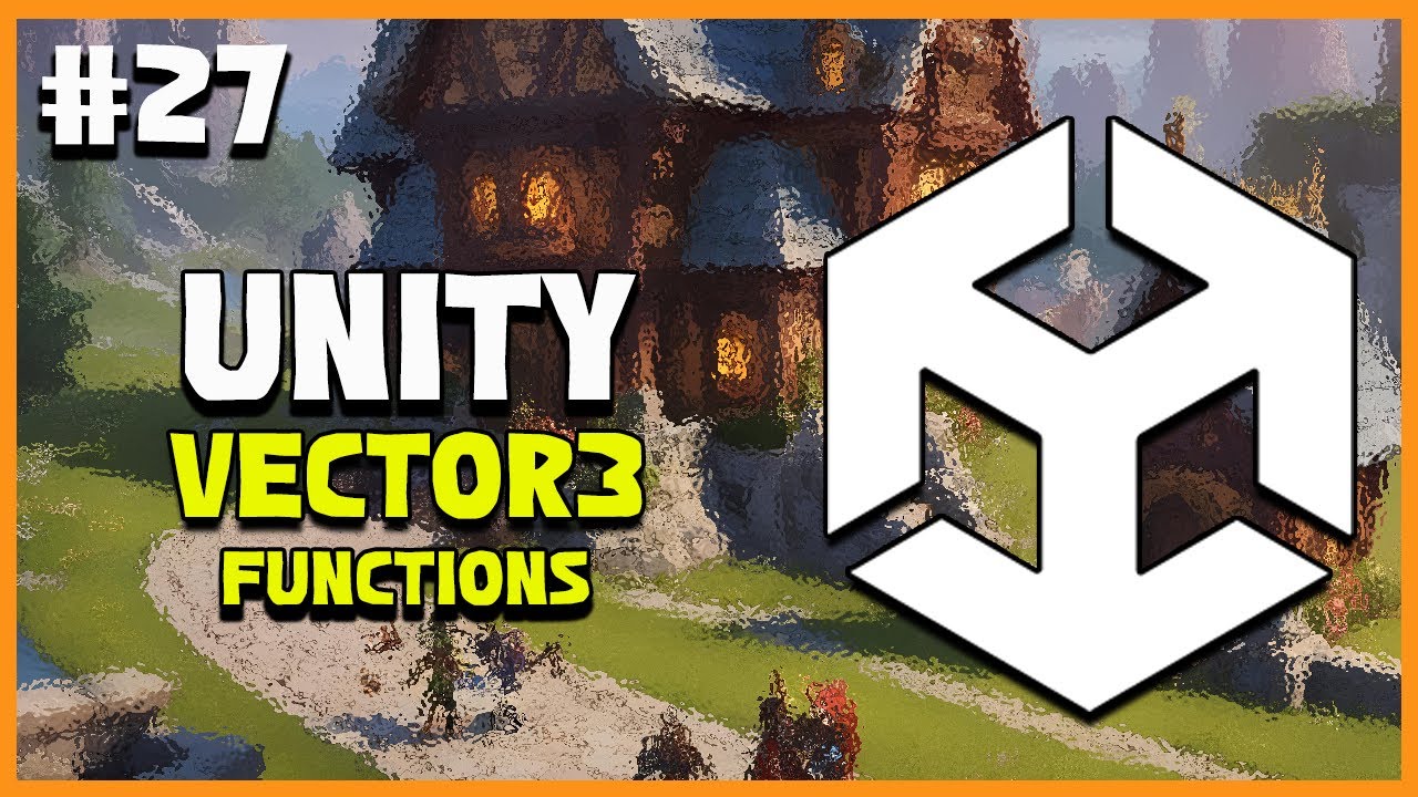 UNITY C# GAME DEVELOPMENT - Vector3 Explained | 2025 Beginner Course | EP 27