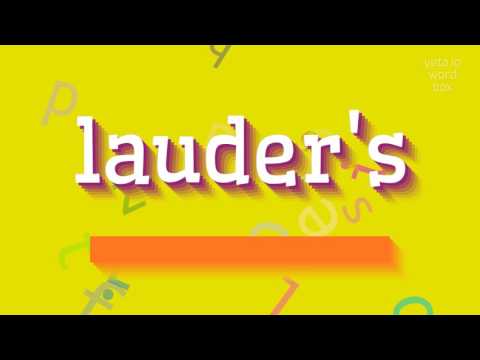 LAUDER'S - How to pronounce it?