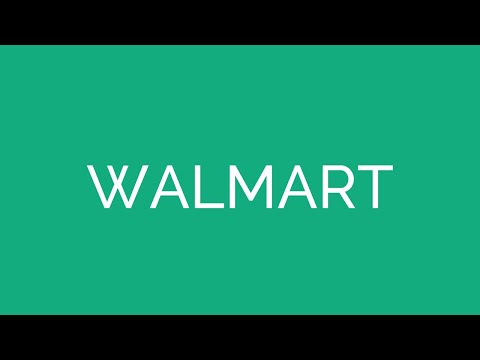 How To Pronounce Walmart