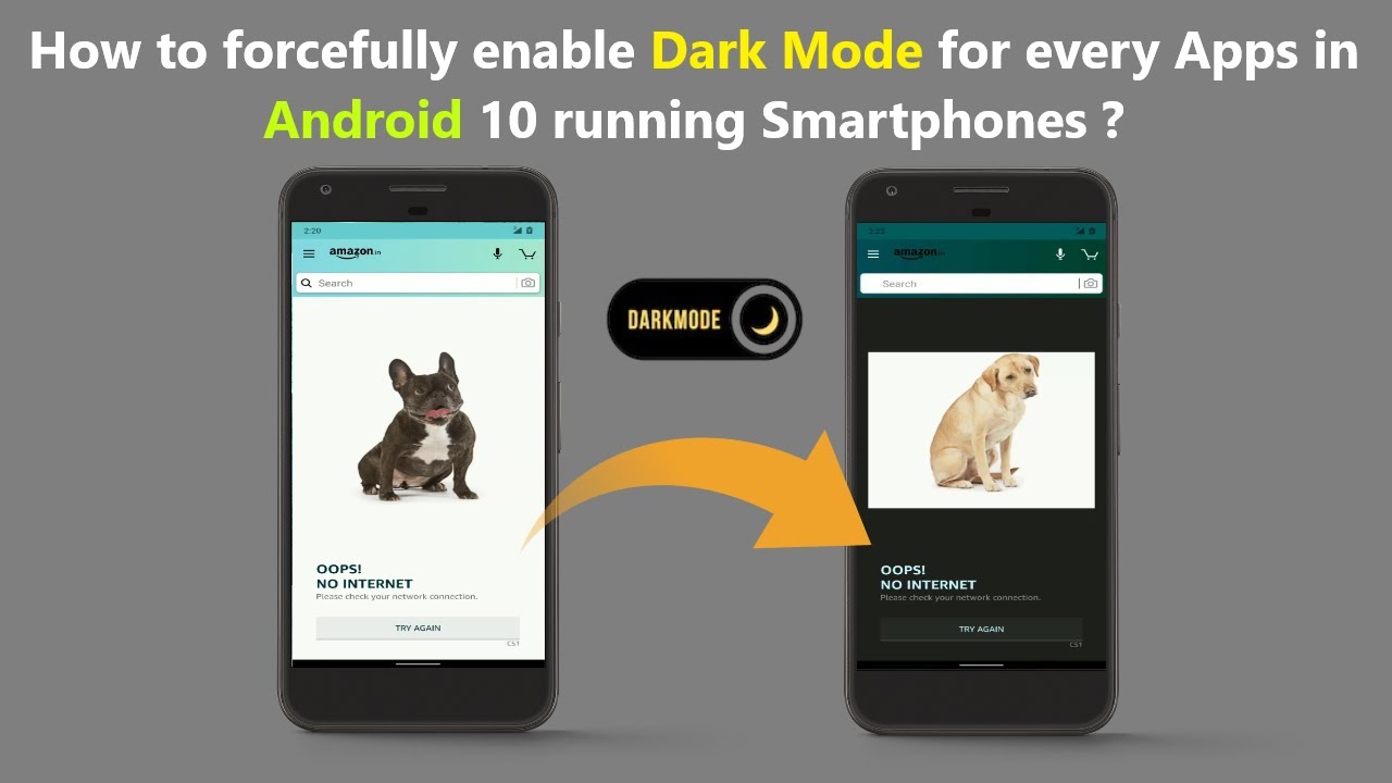How to forcefully enable Dark Mode for every Apps in Android 10 running Smartphones ?