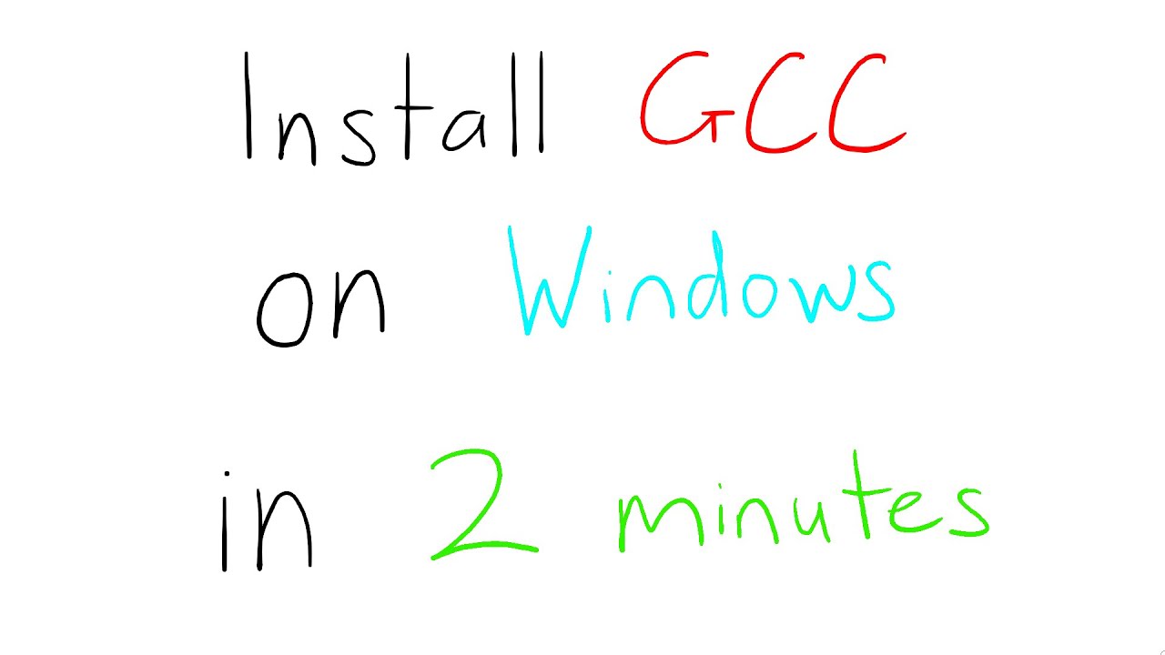 GCC/MinGW on Windows Quick Setup Guide