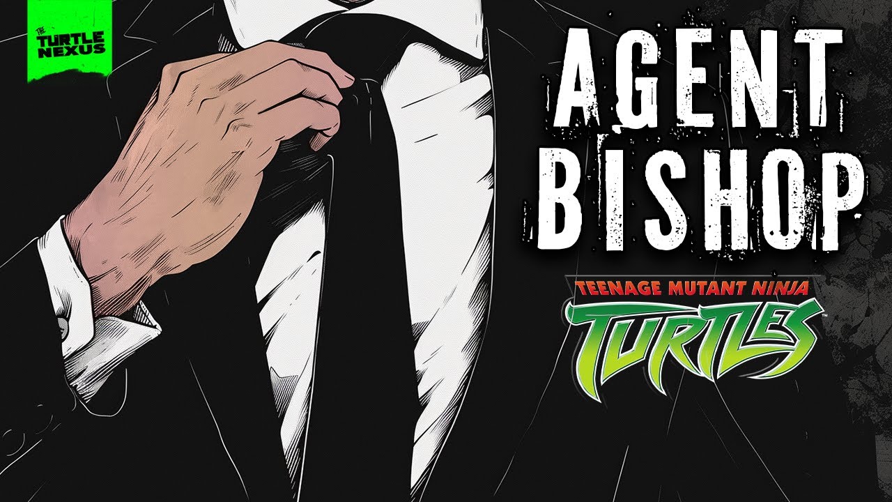 The original Agent Bishop - TMNT 2003