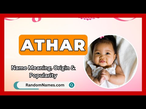 Athar - Baby Girl Name Meaning, Origin & Popularity - RandomNames.com