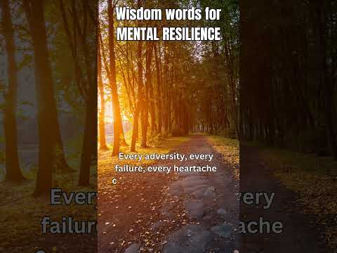 Unlocking Mental Resilience: Wisdom Words to Fortify Your Mind@Mr.NonstopWisdom #shorts #quote