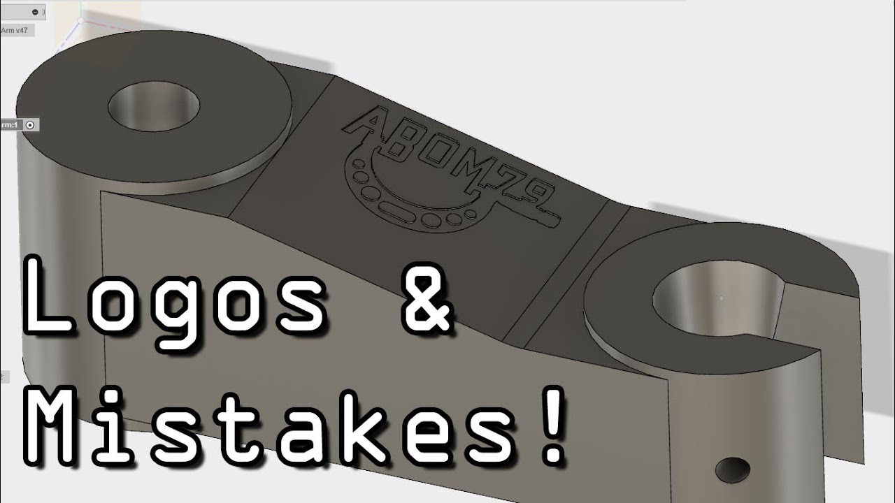 Adding Abom79 Logo & Fixing CAD Mistakes!