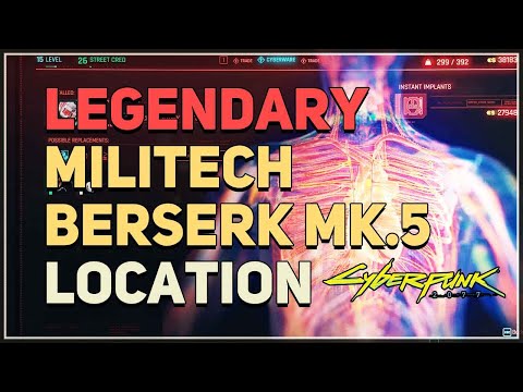 Militech Berserk MK.5 Location Cyberpunk 2077 Iconic Cyberdeck