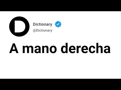 A mano derecha Meaning In English