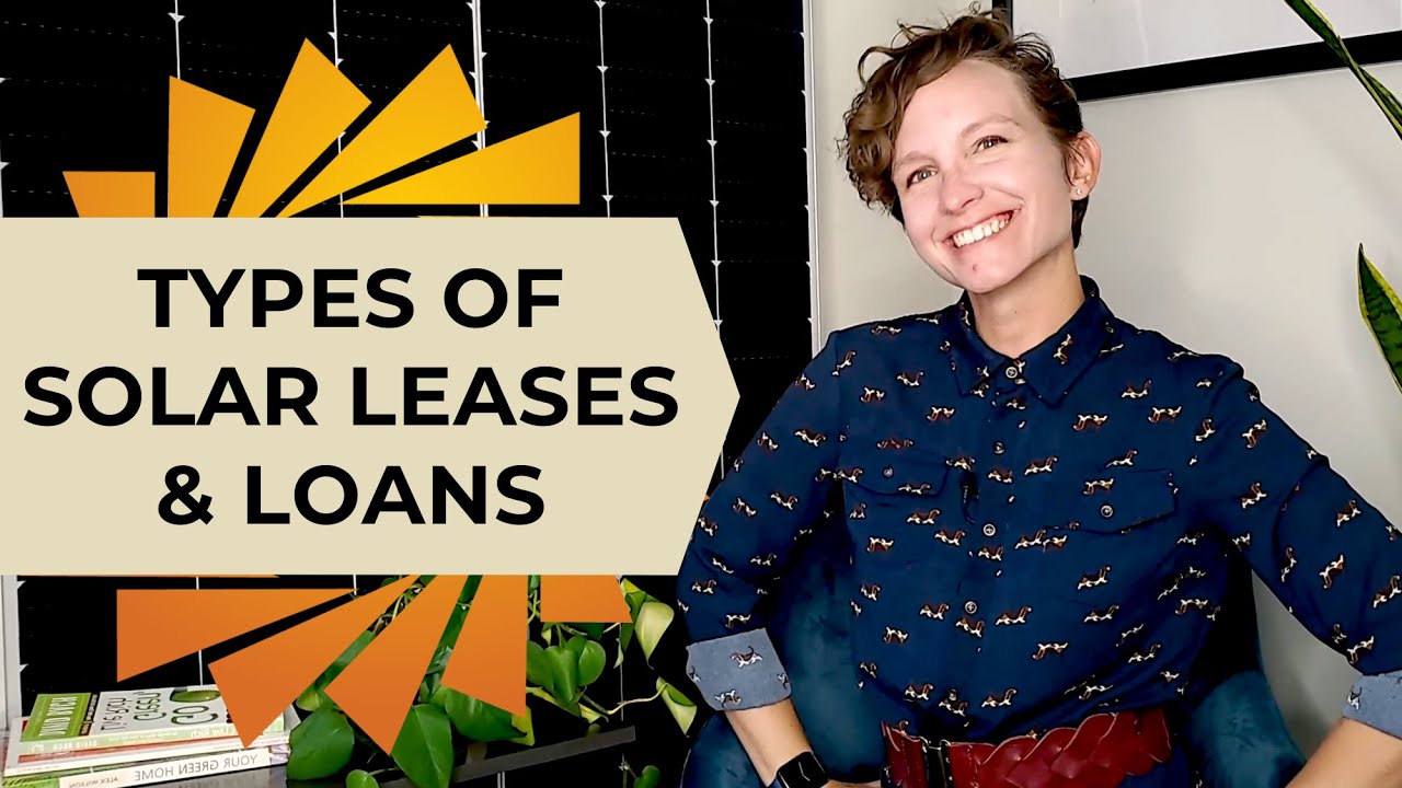 Types of Solar Leases and Loans for Commercial Solar