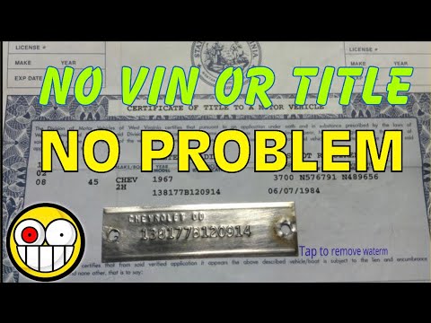How to get a VIN number and title for your car