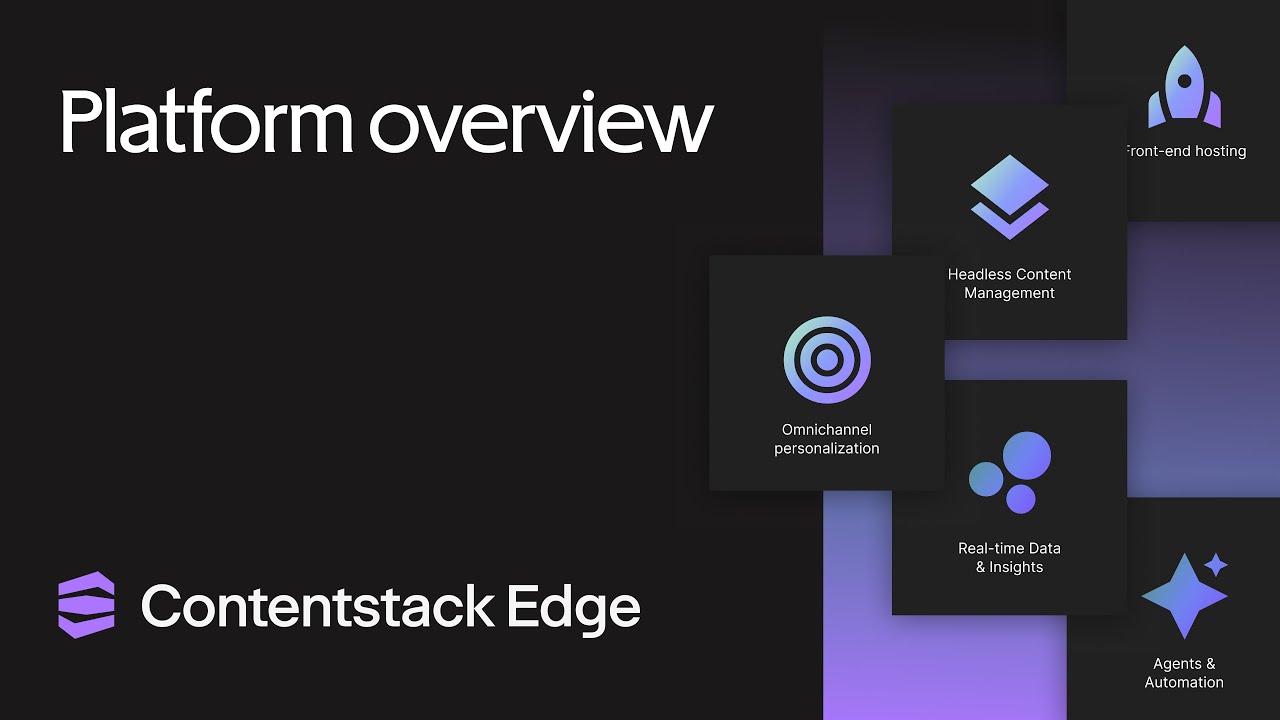 Reimagine possible with Contentstack Edge | Adaptive digital experience platform (DXP) overview