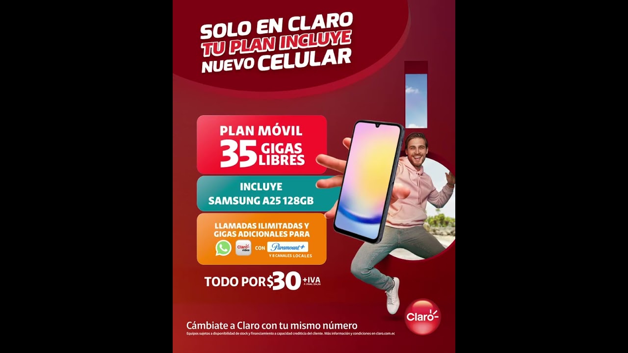 SOLO EN CLARO TU PLAN INCLUYE NUEVO CELULAR