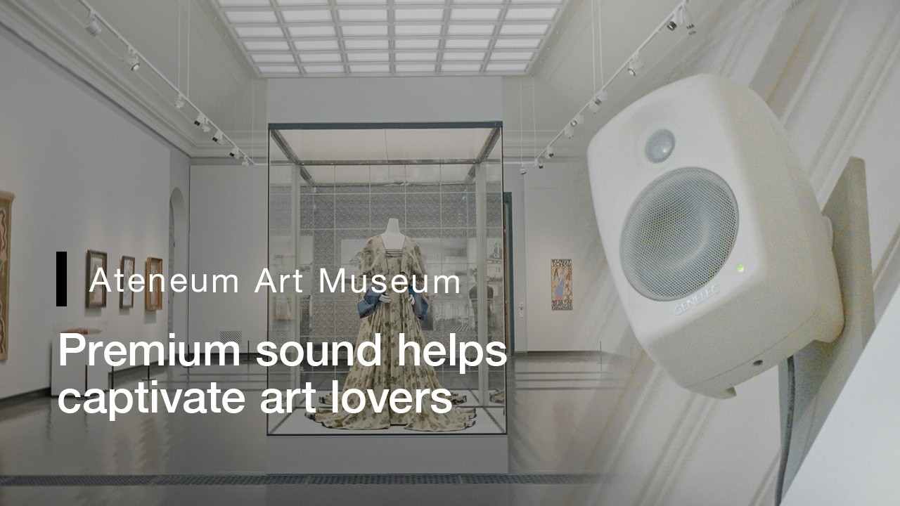 Genelec | Experience at Helsinki’s Art Museum Ateneum enhanced by premium-quality sound
