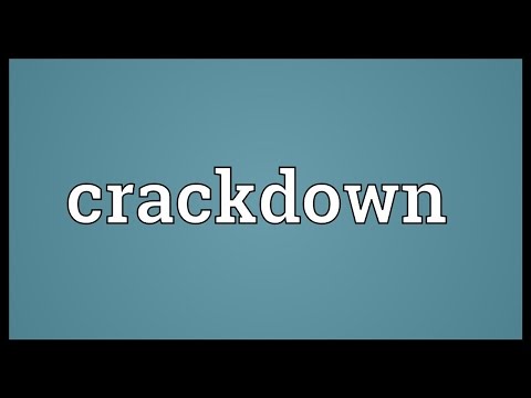Crackdown Meaning