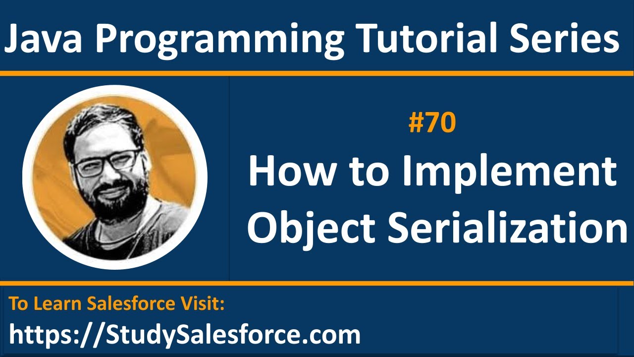 70 Java | How to implement object serialization using serializable interface  in java