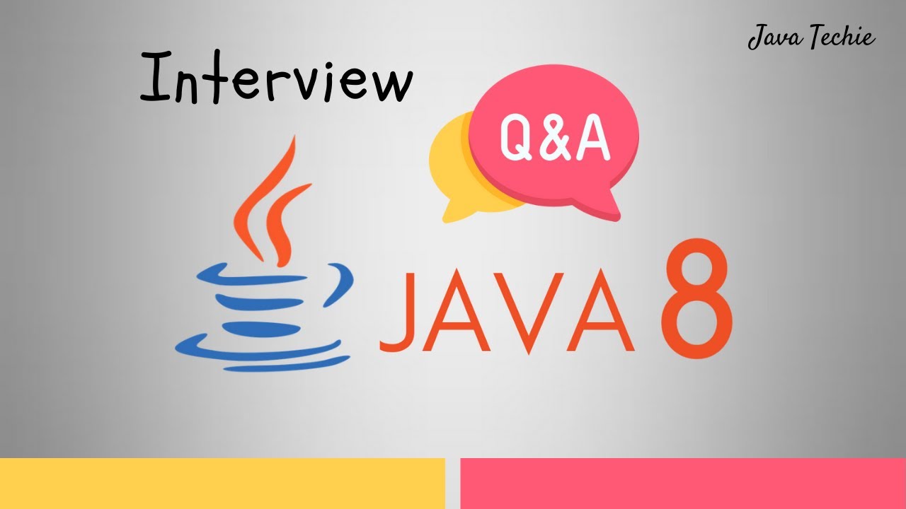 Top 20+ Java 8 Interview Questions & Answers [Most Important] | JavaTechie
