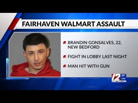 Man arrested after assault at Fairhaven Walmart