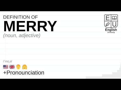 MERRY meaning, definition & pronunciation | What is MERRY? | How to say MERRY