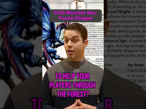 DnD Monster Rec: Faerie Dragon #dnd #dungeonsanddragons #dnd5e #dmtips #ttrpg #gmtips