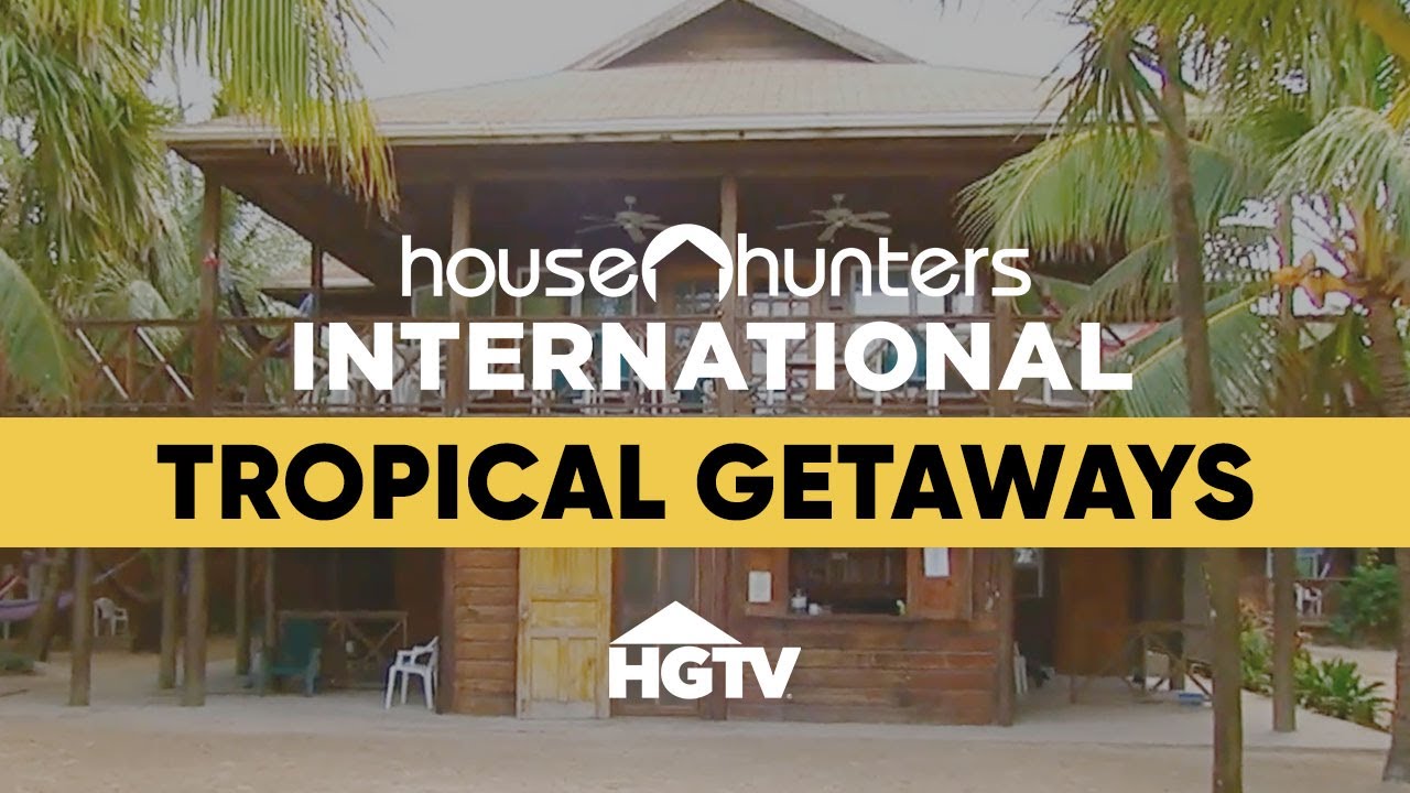 Tropical Getaways and Beachside Homes - Full Episode Marathon | House Hunters International | HGTV