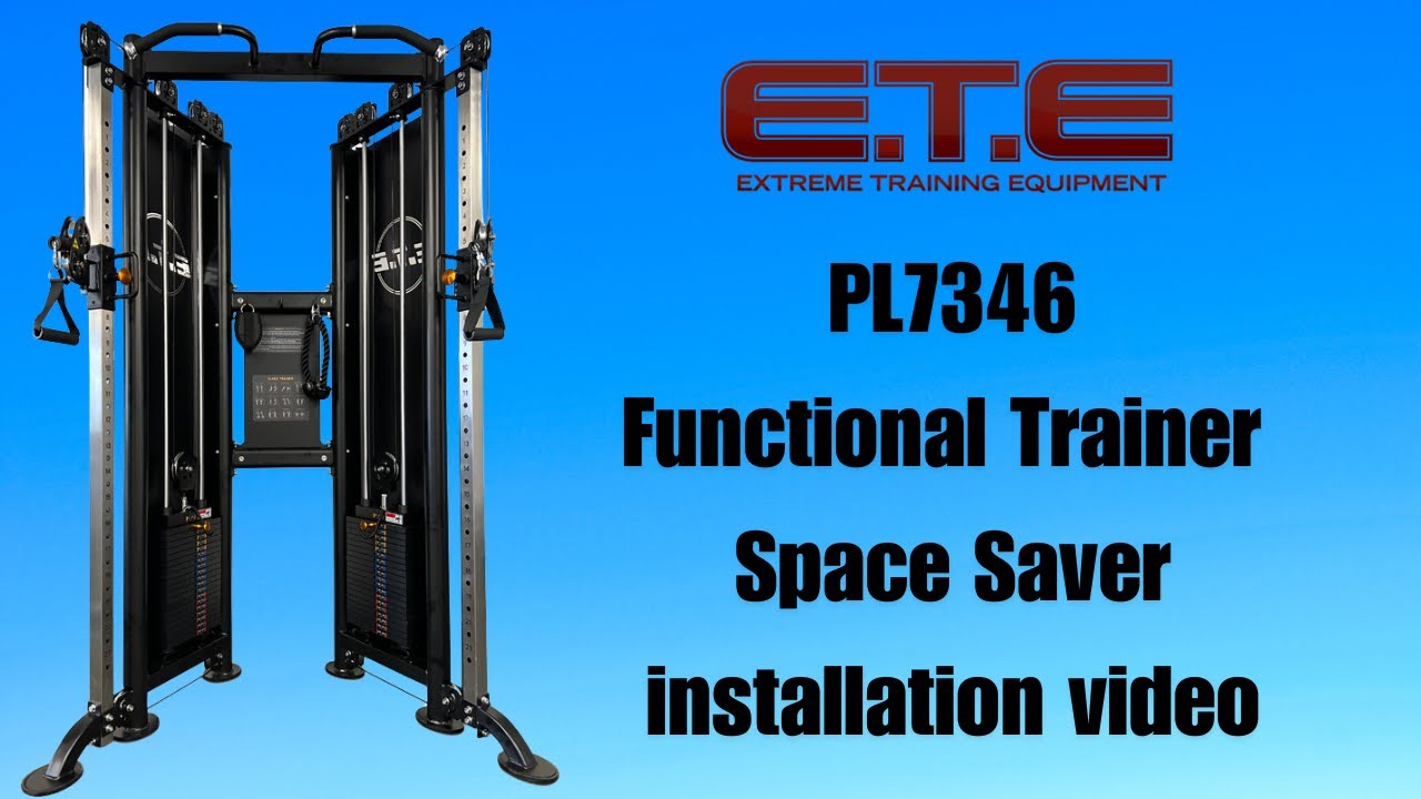PL7346 functional trainer space saver installation video