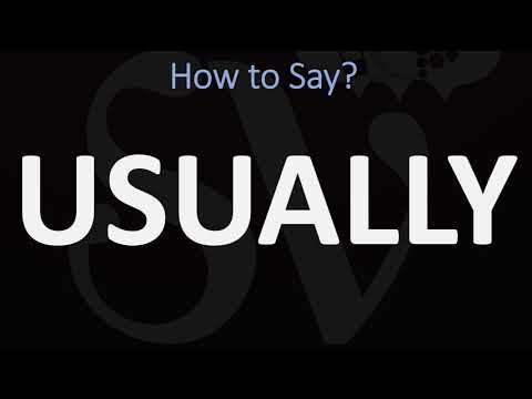 How to Pronounce Usually? (CORRECTLY)
