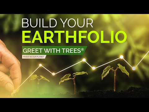 Build Your Earthfolio | Earth Day 2023 | www.Grow-Trees.com