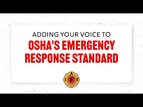 Adding your voice to OSHA's Emergency Response Standard
