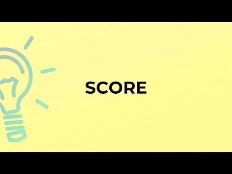 What is the meaning of the word SCORE?