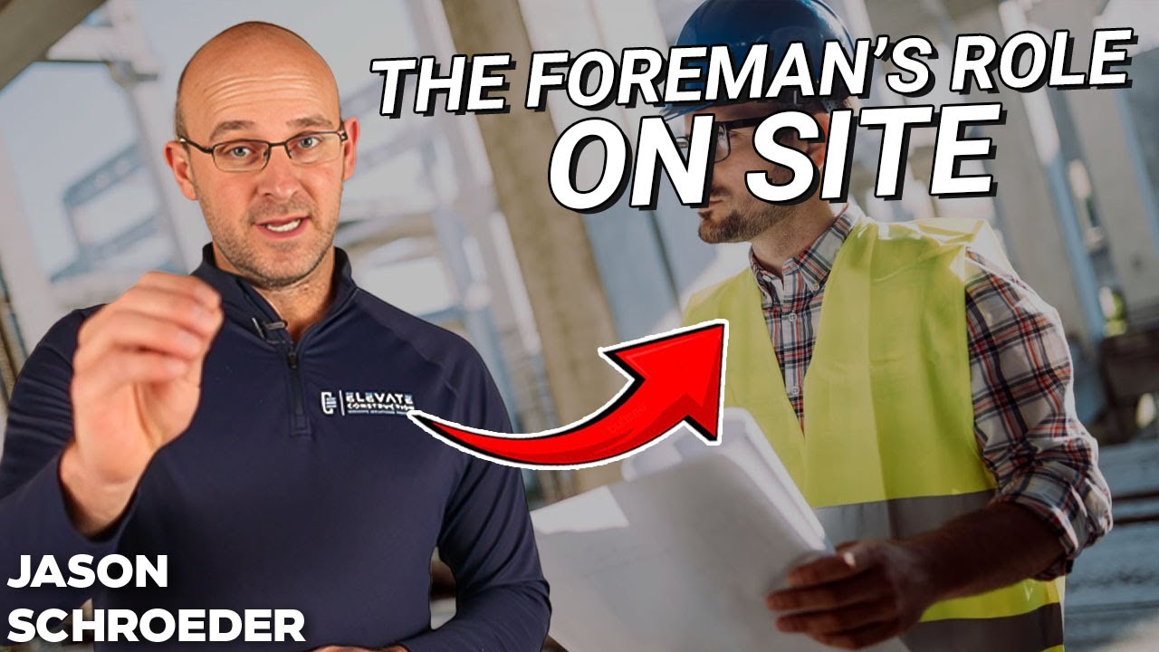 What Is A Foreman's Job?