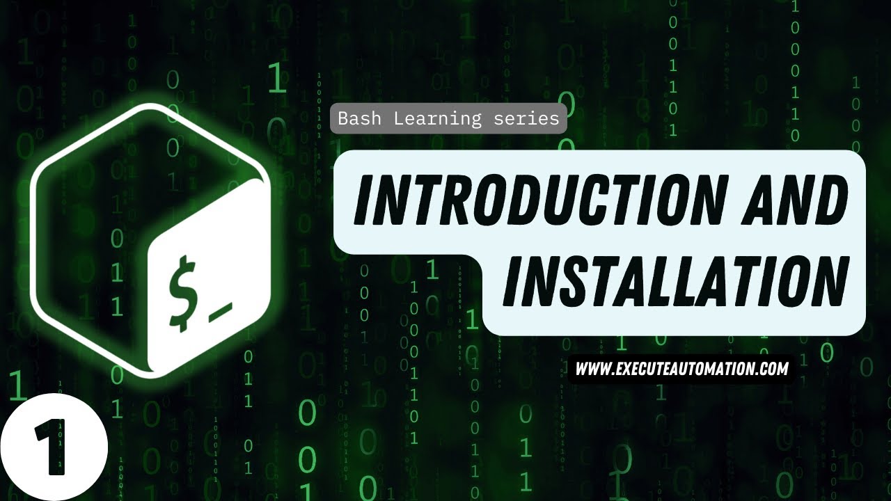 #1 - Getting started with Shell scripting - Introduction and Installation