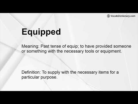 Equipped Meaning