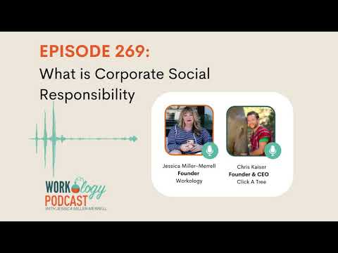 Episode 269 - What is Corporate Social Responsibility