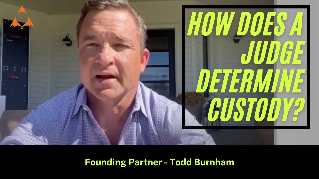 How does a judge determine custody?
