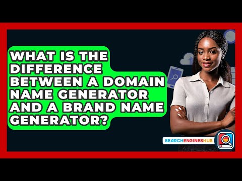 What Is The Difference Between A Domain Name Generator And A Brand Name Generator?