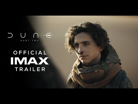 DUNE Part 2 | IMAX Teaser Trailer