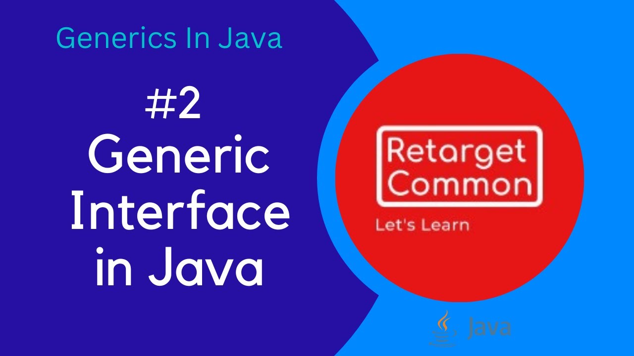 #2. What is Generic Interface in Java? | How to implement Generic Interface in Java? |