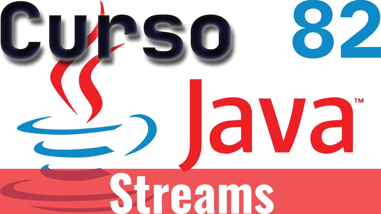 Curso de Java: 82 – Programación funcional, Streams