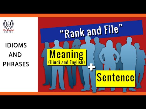 Rank and File | Idioms and Phrases | Meaning and Sentence | SSC and Bank Exams