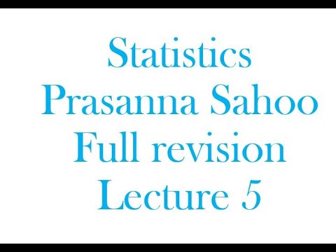Online STATISTICS class Prasanna Sahoo full book revision Chapter -5 !!