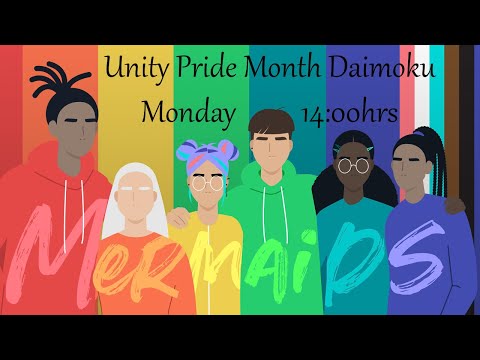 16th June Unity Pride Month Daimoku Live Feed - 14:00hrs (UK time) + 30mins Daimoku + silent prayers