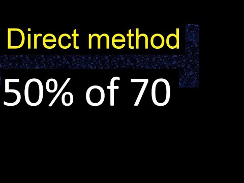 50% of 70 , percentage of a number . 50 percent of 70 . procedure