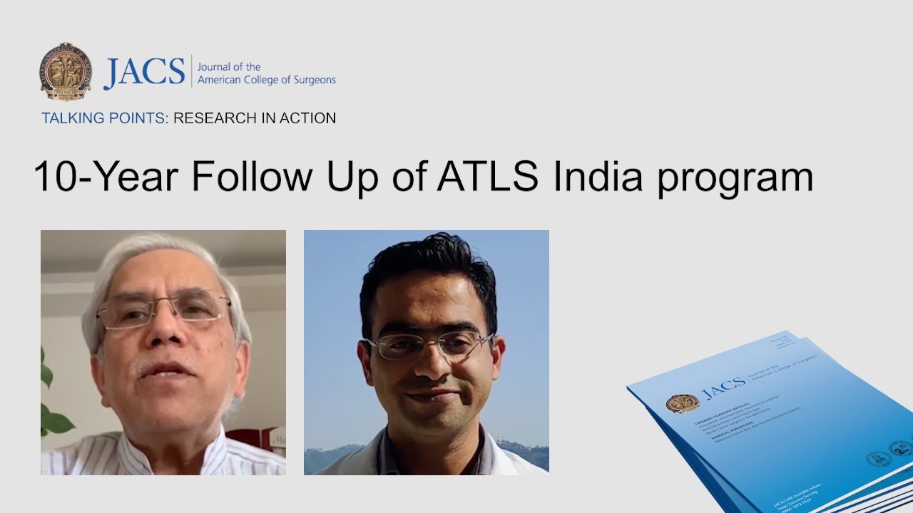 JACS Talking Points: 10-Year Follow Up of ATLS India program