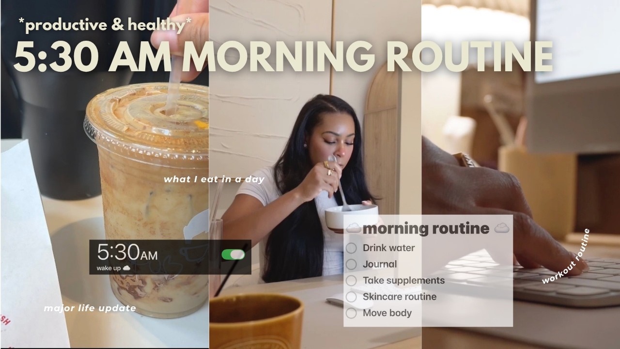5:30 AM PRODUCTIVE MORNING ROUTINE 🎧 healthy habits, what I eat in a day, workout routine to LOCK IN