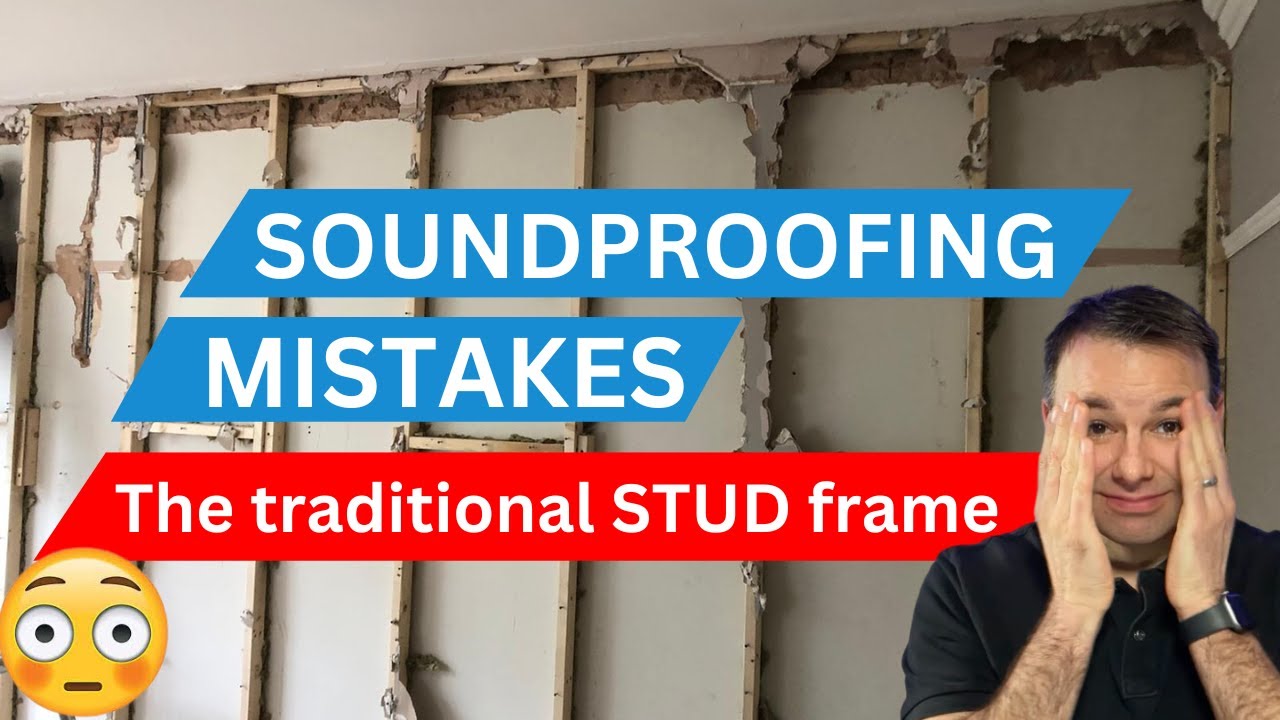 Soundproofing Mistakes | The traditional STUD frame 😳
